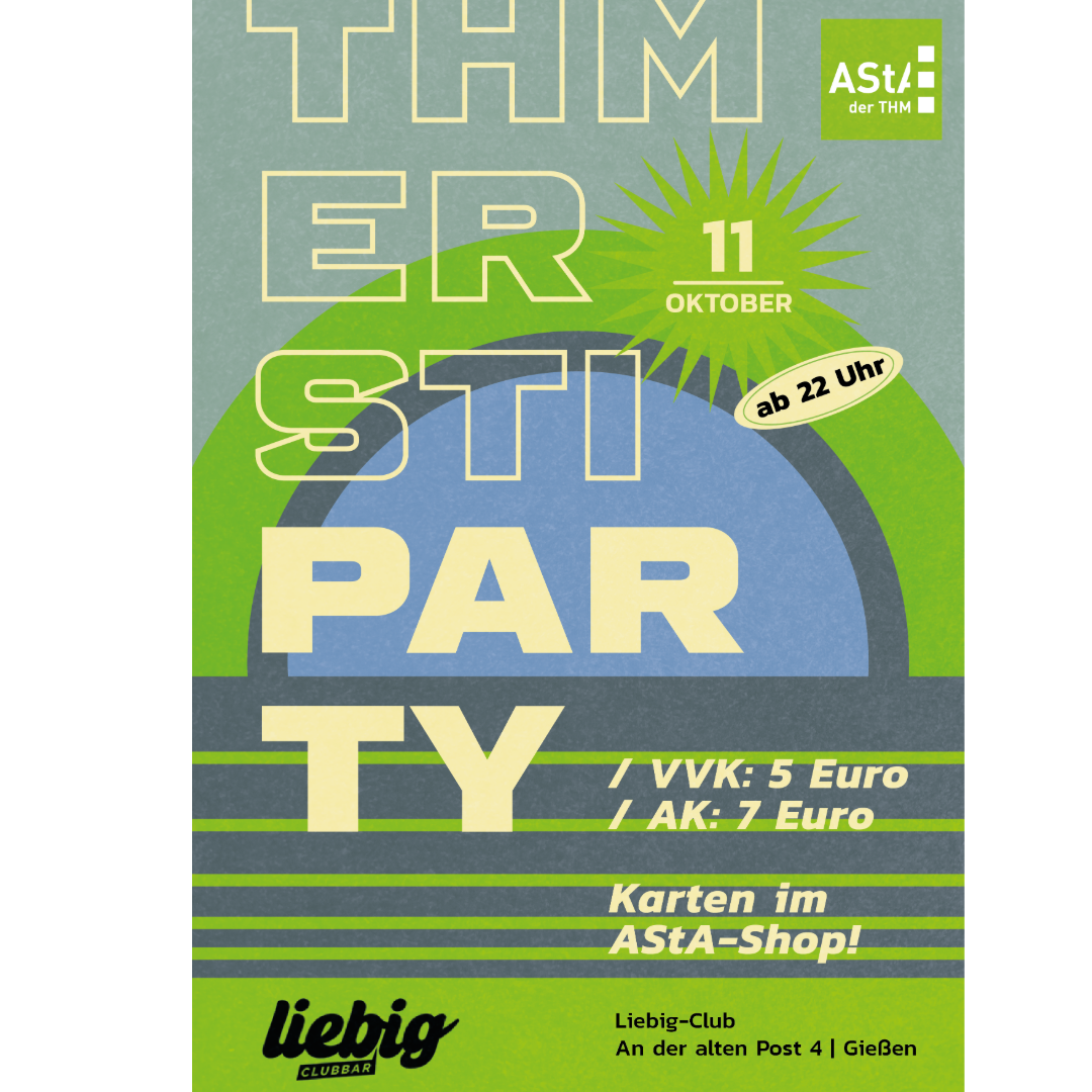 First year party Gießen | AStA der THM